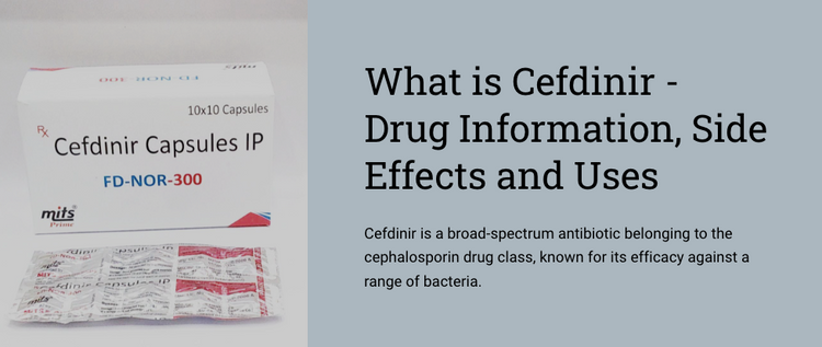 What is Cefdinir - Drug Information, Side Effects and Uses – Caresupp.in