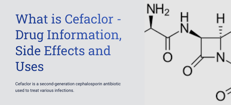 What is Cefaclor - Drug Information, Side Effects and Uses – Caresupp.in